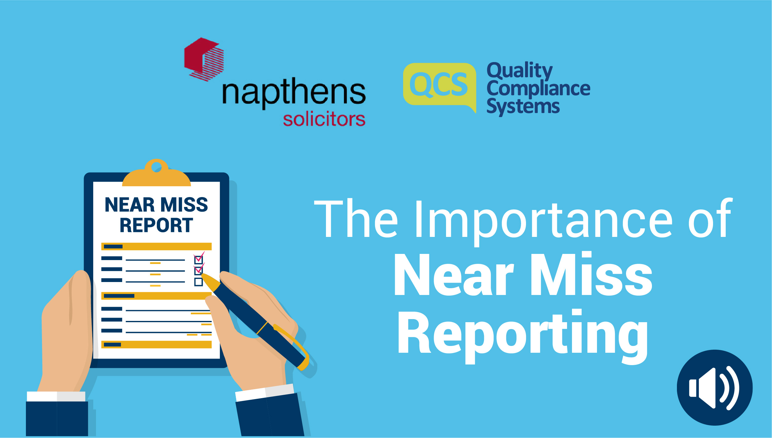 Podcast: The Importance of Near Miss Reporting - | QCS Blog
