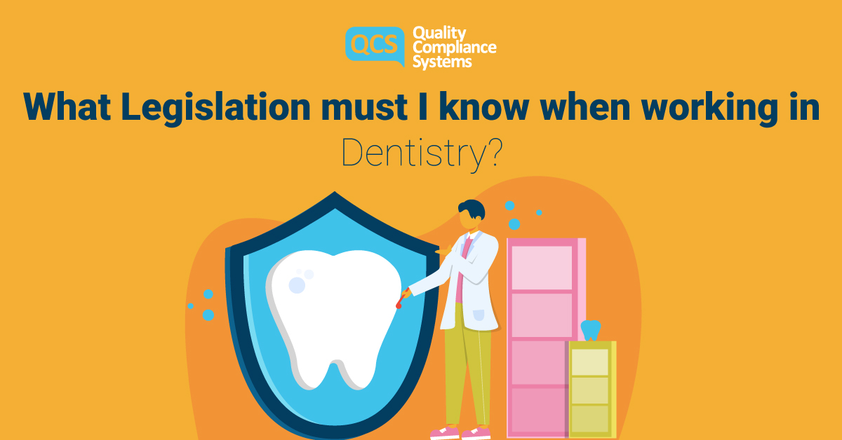 What Legislation must I know when working in Dentistry? - Dentists ...