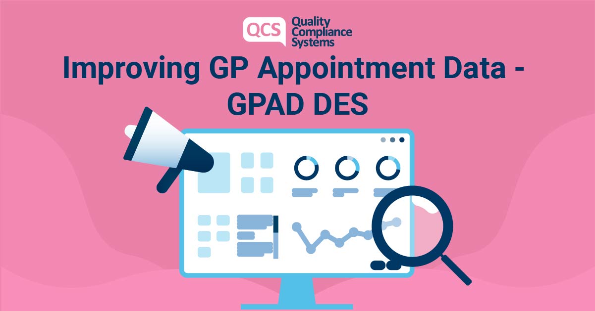 Improving GP Appointment Data - GPAD DES - GPs | QCS Blog