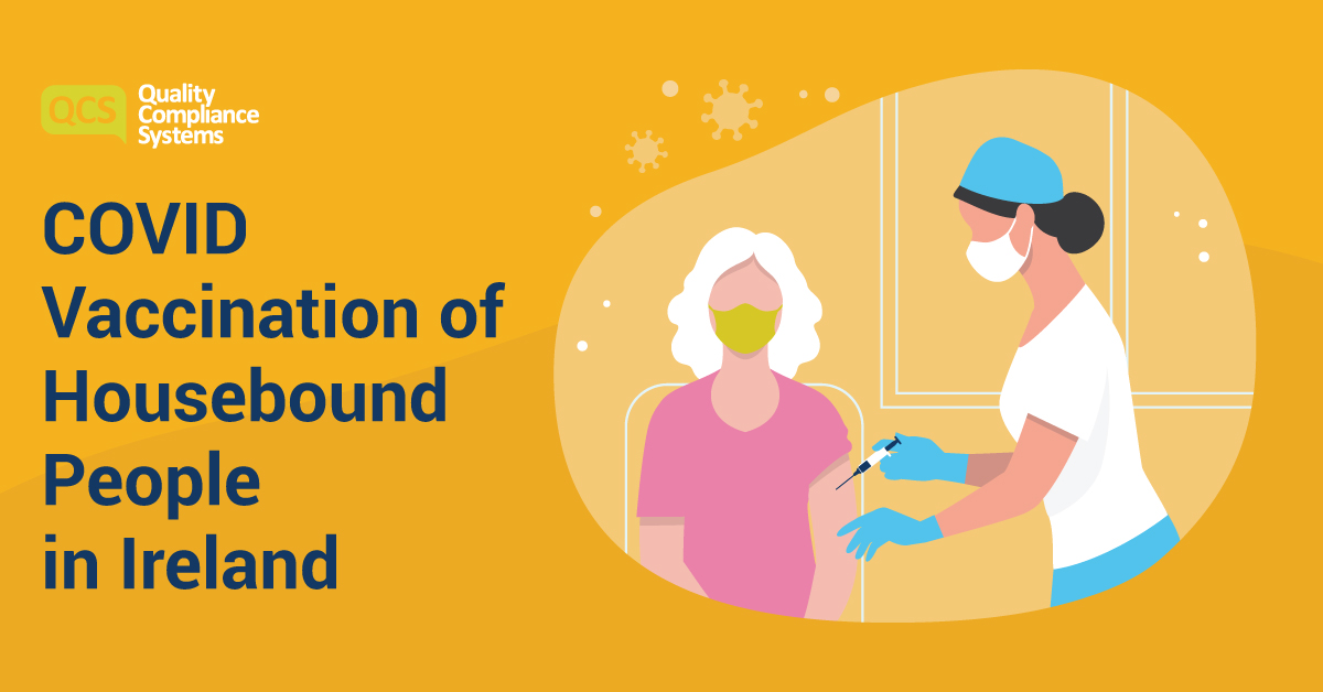 COVID Vaccination of Housebound People in Ireland | QCS