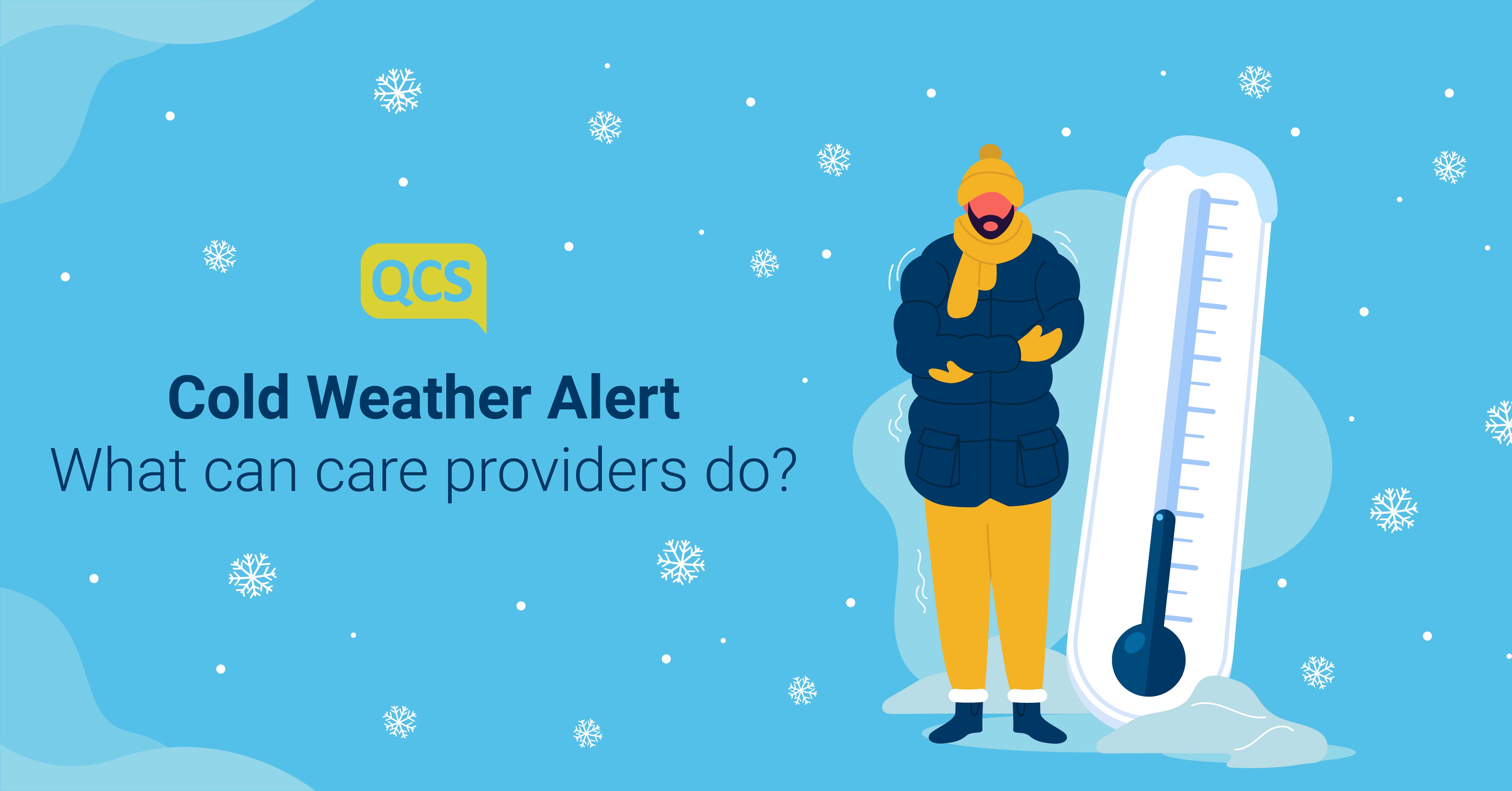 Cold weather alert, what can care providers do? - Adult Social Care ...