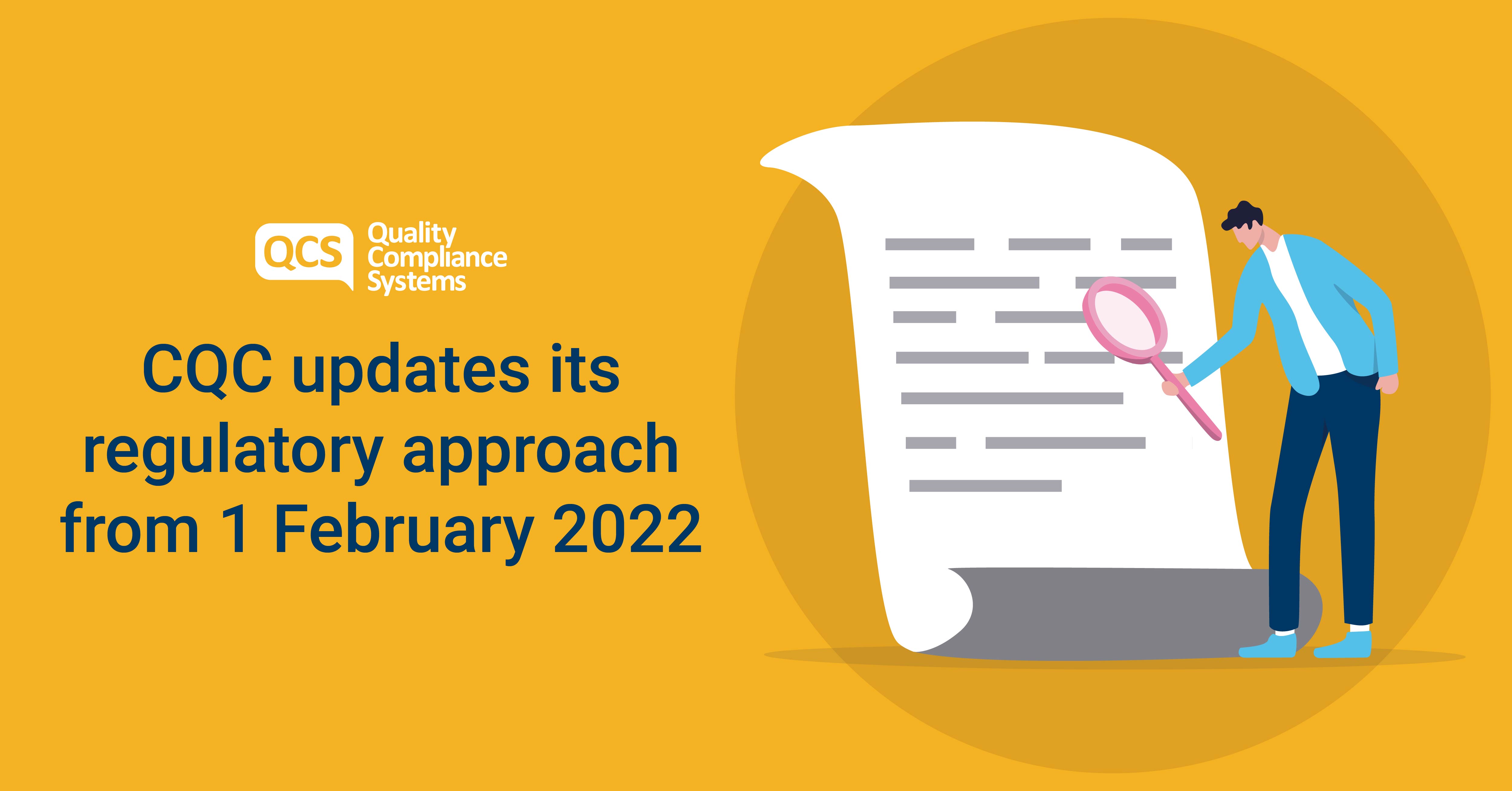 CQC updates its regulatory approach from 1 February 2022 - Adult Social ...