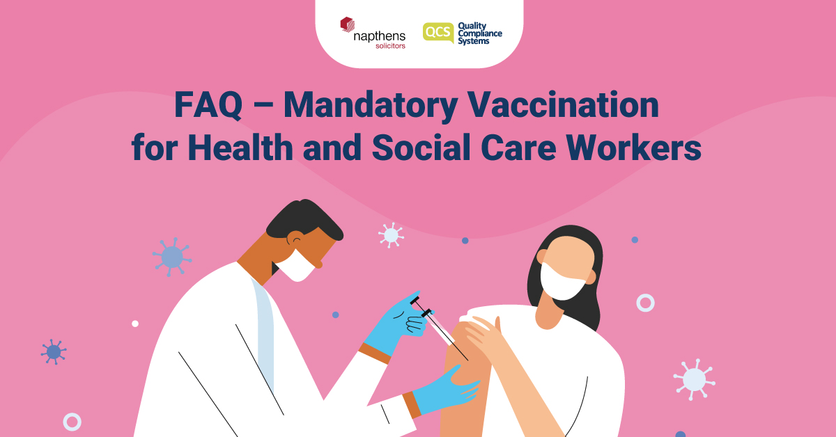 FAQ – Mandatory Vaccination for Health and Social Care Workers | QCS