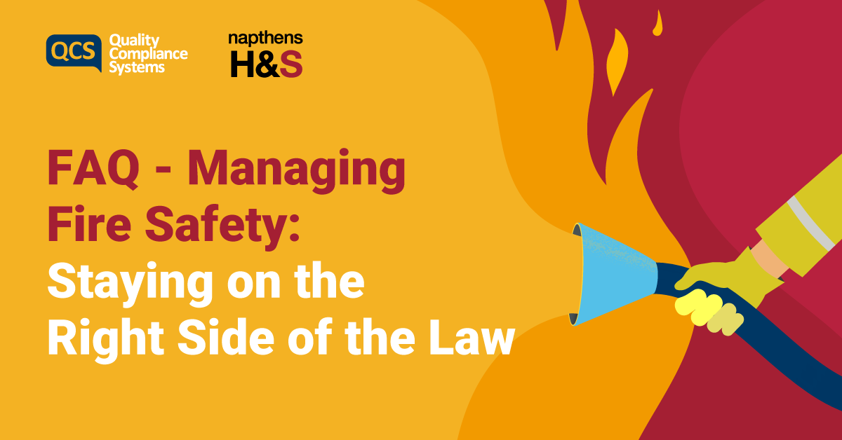 Fire Safety FAQs - Health & Safety | QCS Blog