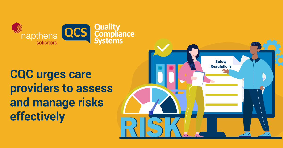 CQC urges care providers to assess and manage risks effectively - Care ...