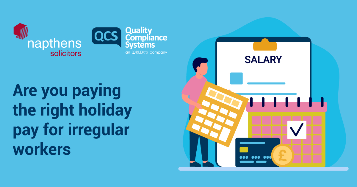 Are you paying the right holiday pay for irregular workers - Human Resources | QCS Blog