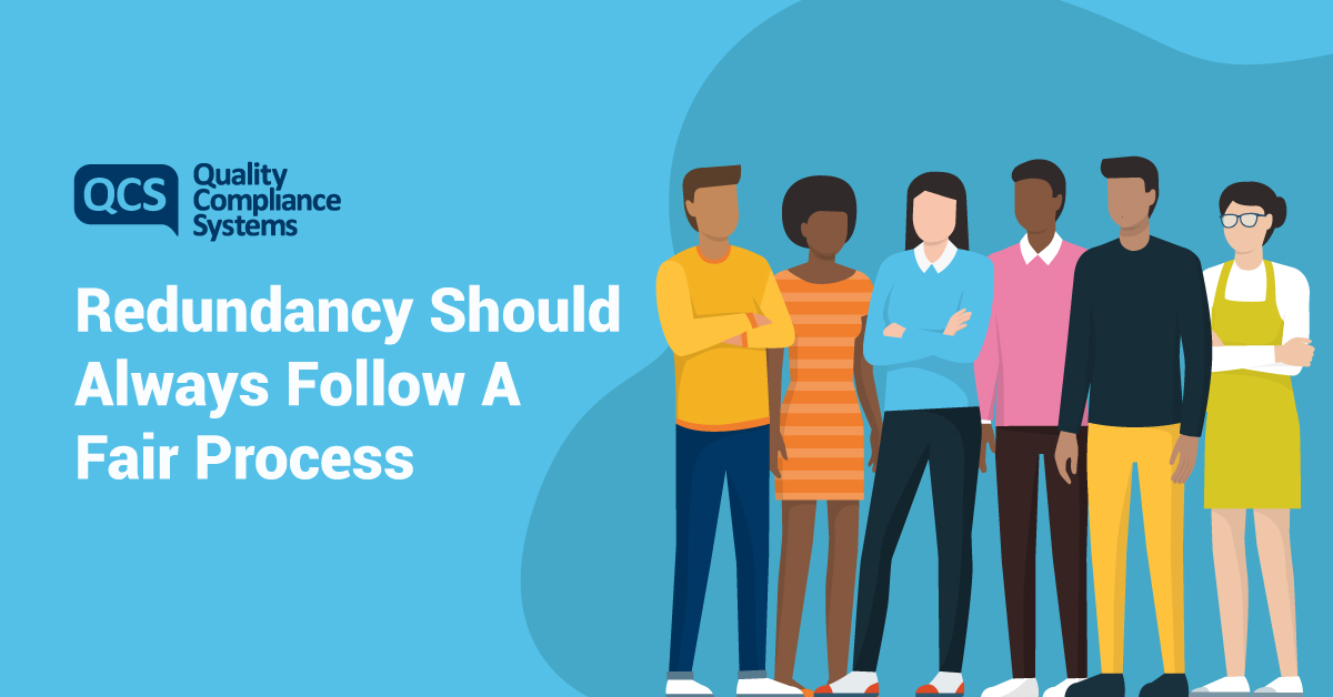Redundancy Should Always Follow A Fair Process - | QCS Blog