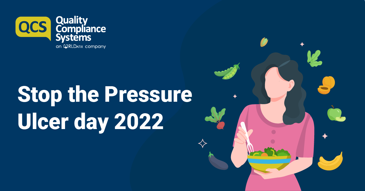 Stop the Pressure Ulcer day 2022 - Adult Social Care | QCS Blog