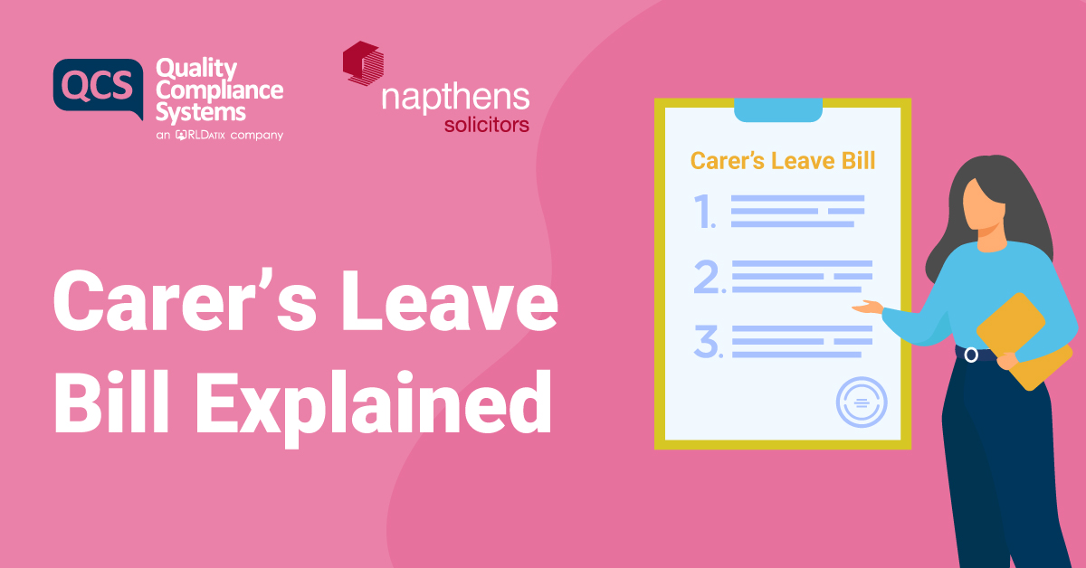 Carer’s Leave Bill explained - Adult Social Care | QCS Blog