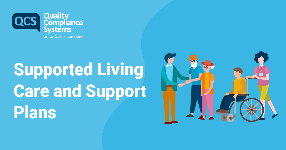 Supported Living care and support plans – easier said than done ...