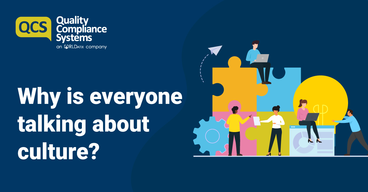 Why is everyone talking about culture? - Adult Social Care | QCS Blog