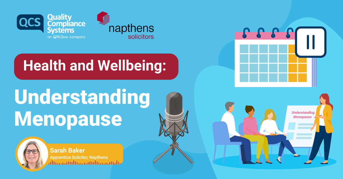 HR podcast: Understanding Menopause - Human Resources | QCS Blog