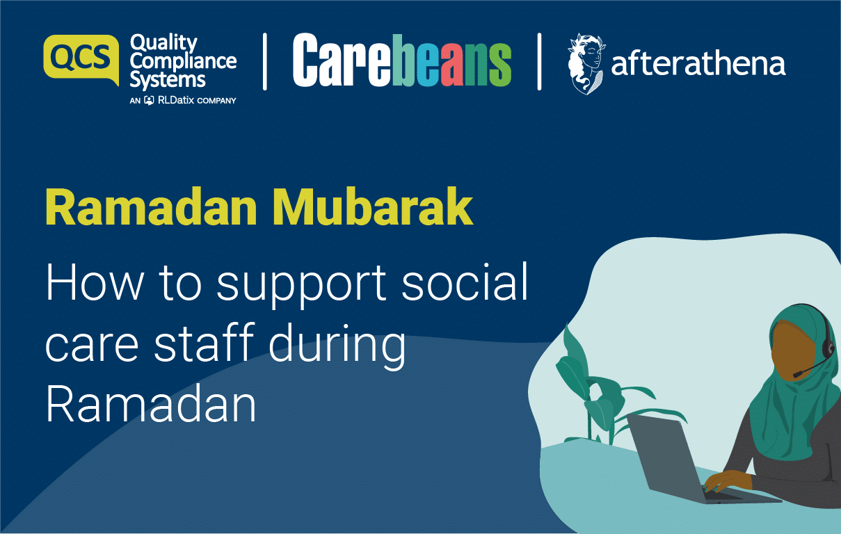Ramadan Mubarak: How to support social care staff during Ramadan…