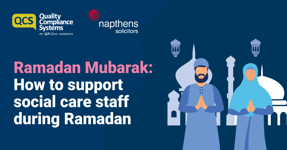 Ramadan Mubarak: How to support social care staff during Ramadan ...