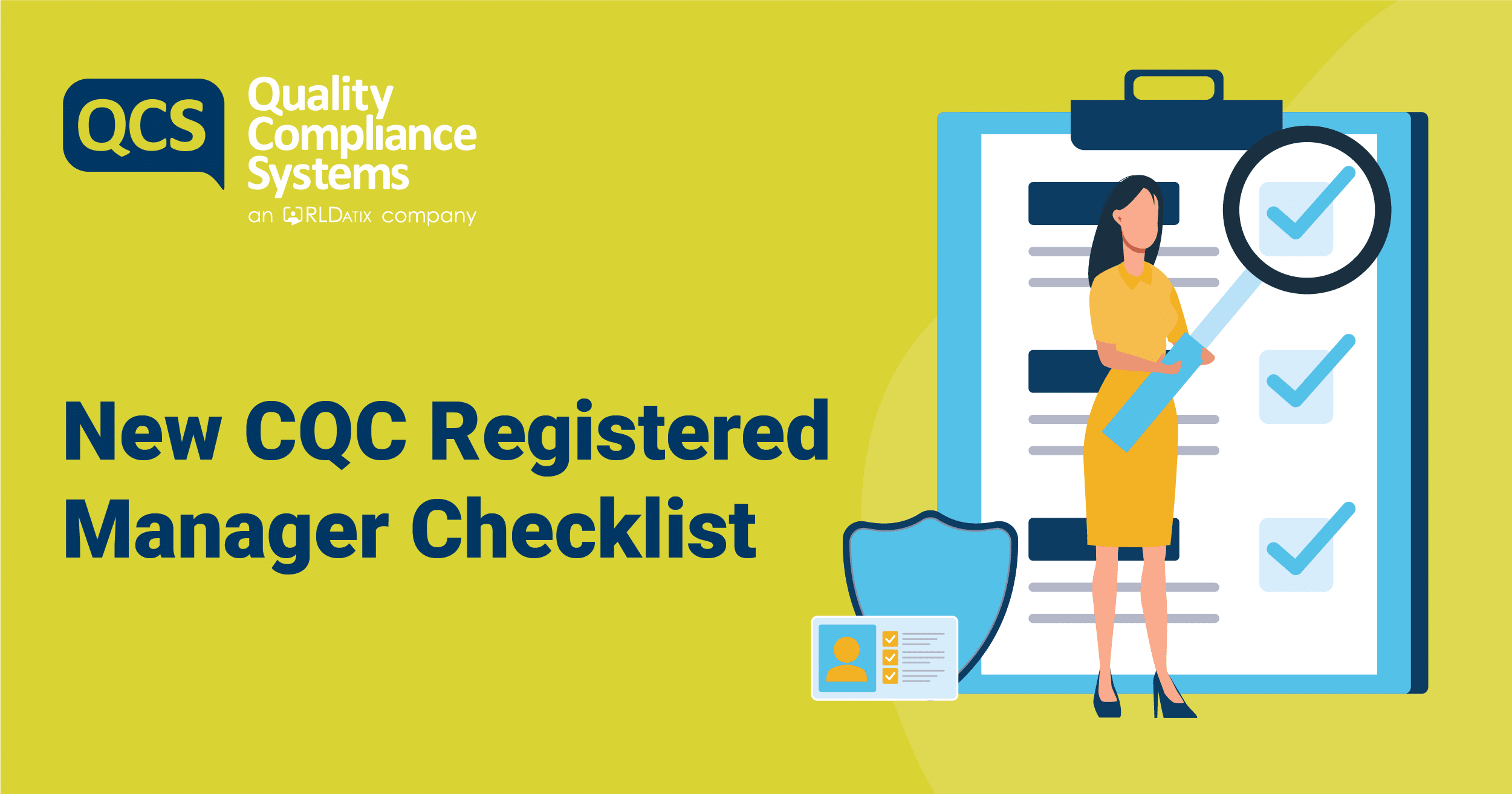 CQC Registered Manager Checklist: Guide | QCS