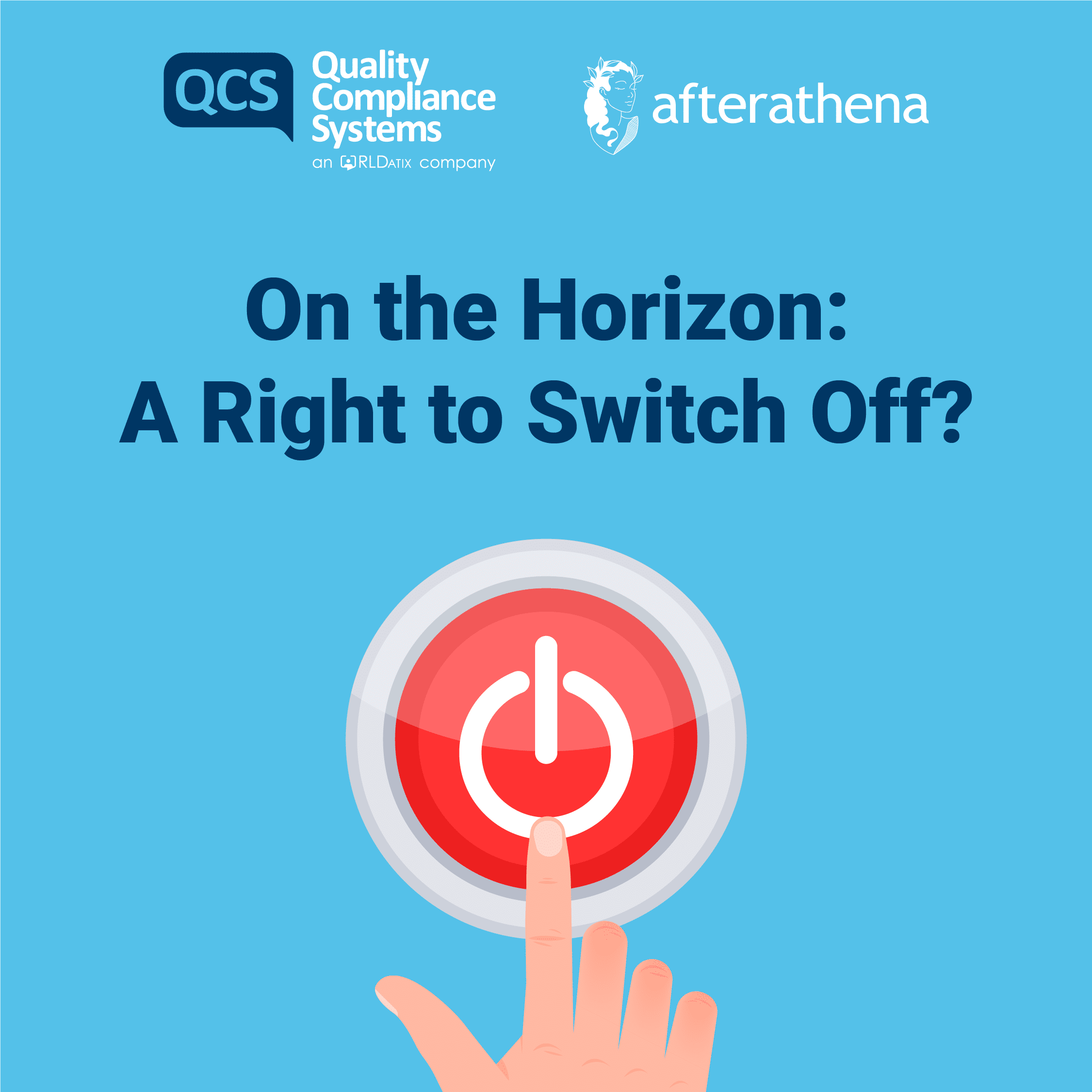 On the Horizon: A Right to Switch Off? | QCS