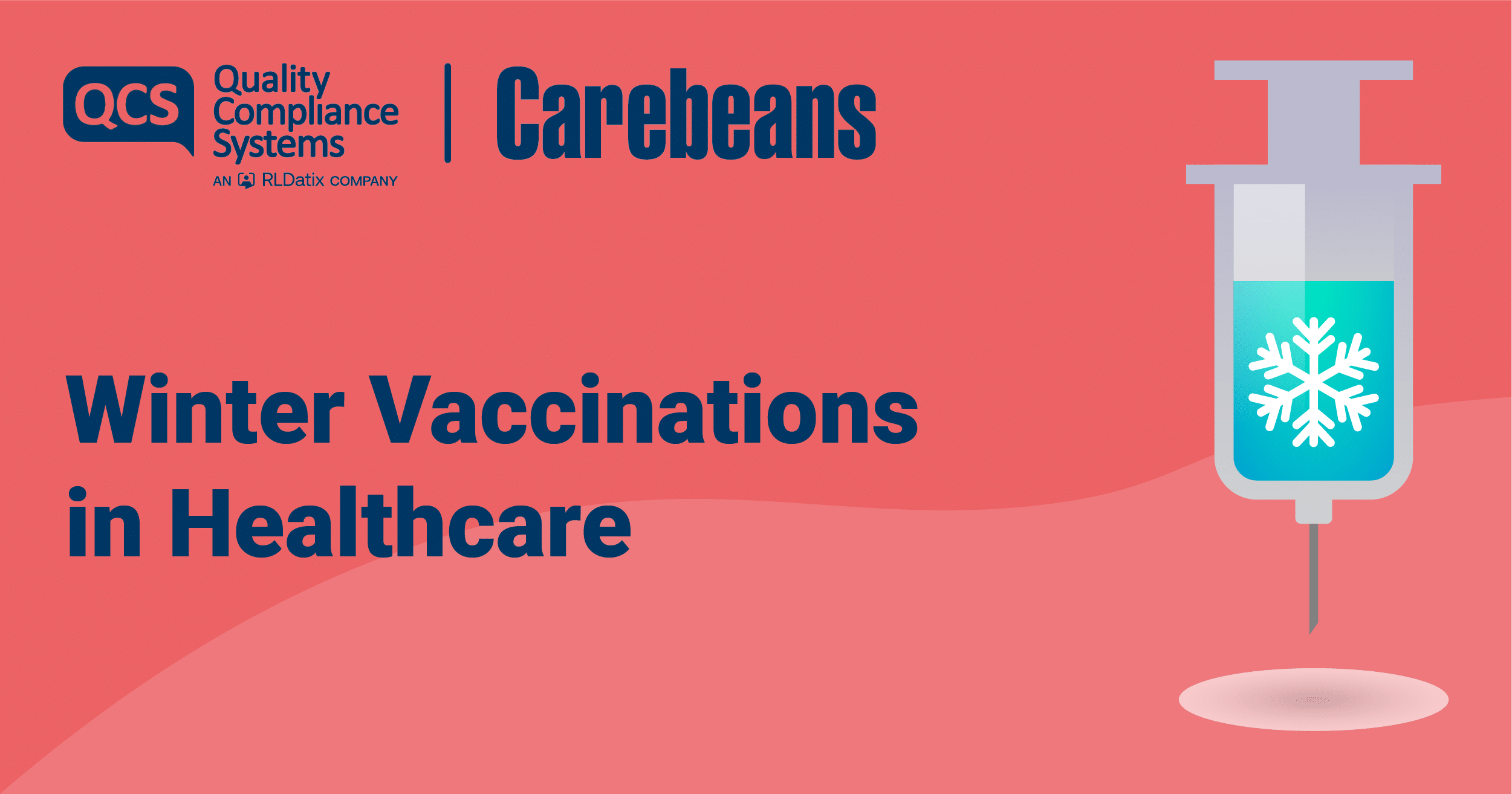 Winter Vaccinations in Healthcare | QCS