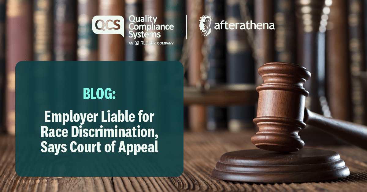 Employer Liable for Race Discrimination, Says Court of Appeal