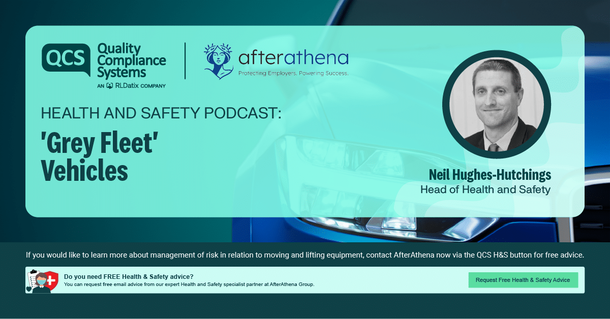 Health and Safety Podcast - 'Grey Fleet' Vehicles Explained